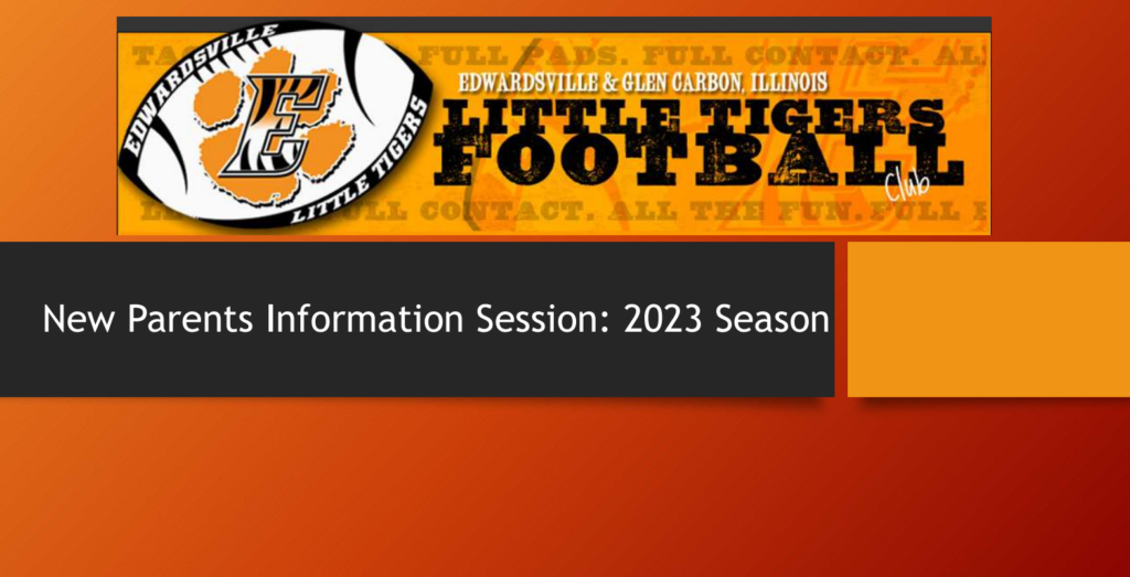 LTF Parents Meeting 2023 Information - Little Tigers Football & Cheer